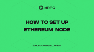 How to Set Up Ethereum Node