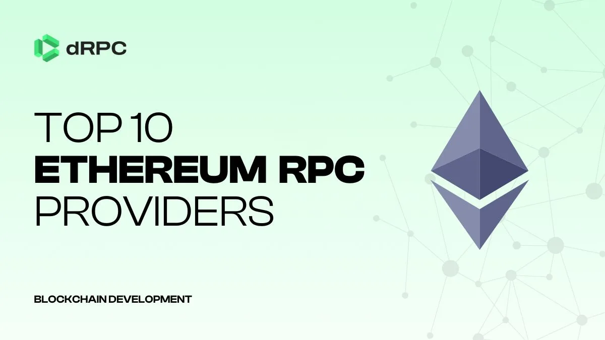 10 Best Ethereum RPC Providers in 2025