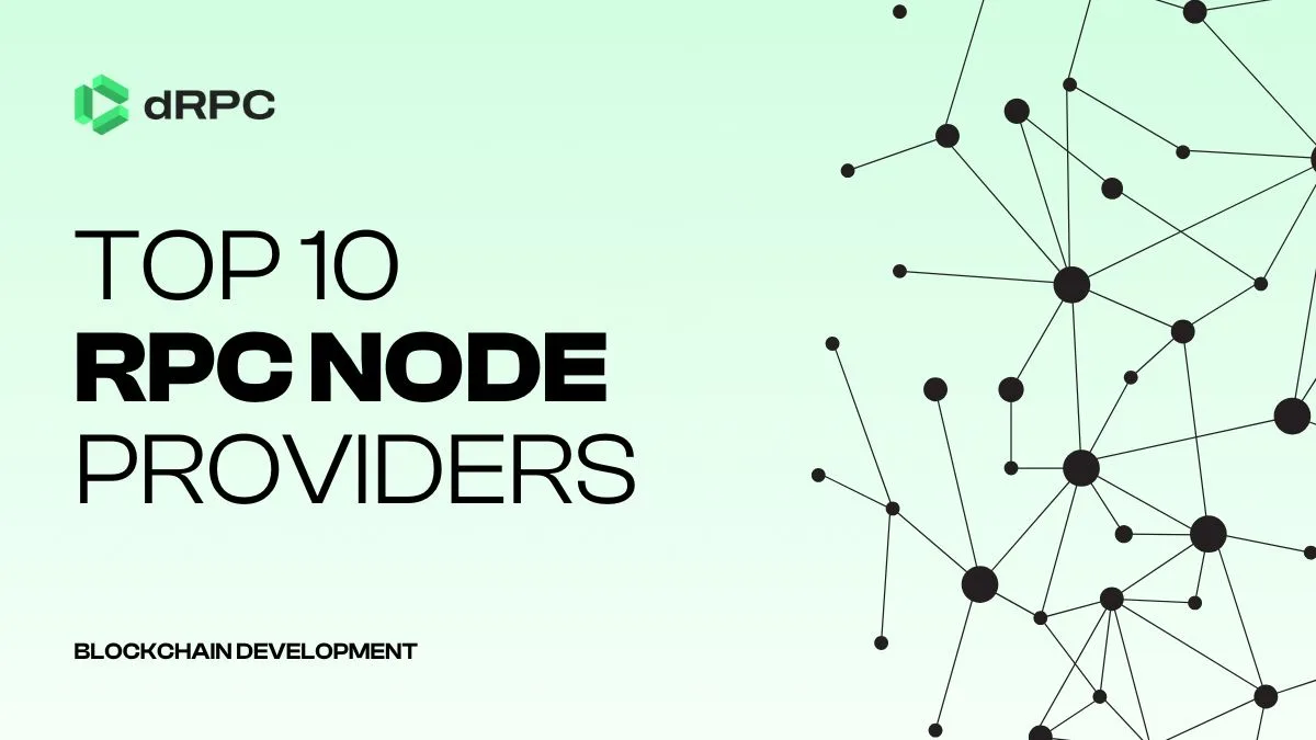 10 Best RPC Node Providers Compared (2025)