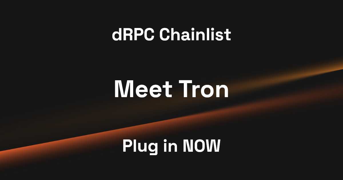 Tron RPC Endpoints | Free & Paid Nodes | dRPC